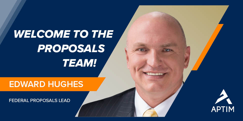 APTIM Welcomes Ed Hughes, Federal Proposals Lead | APTIM