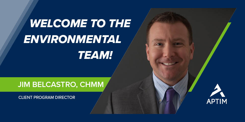 APTIM Welcomes Jim Belcastro, Client Program Director | APTIM